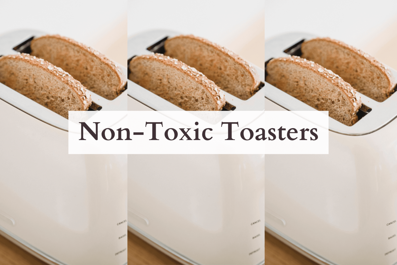 The Ultimate Guide To Non-Toxic Toaster Ovens & Toasters - In On Around